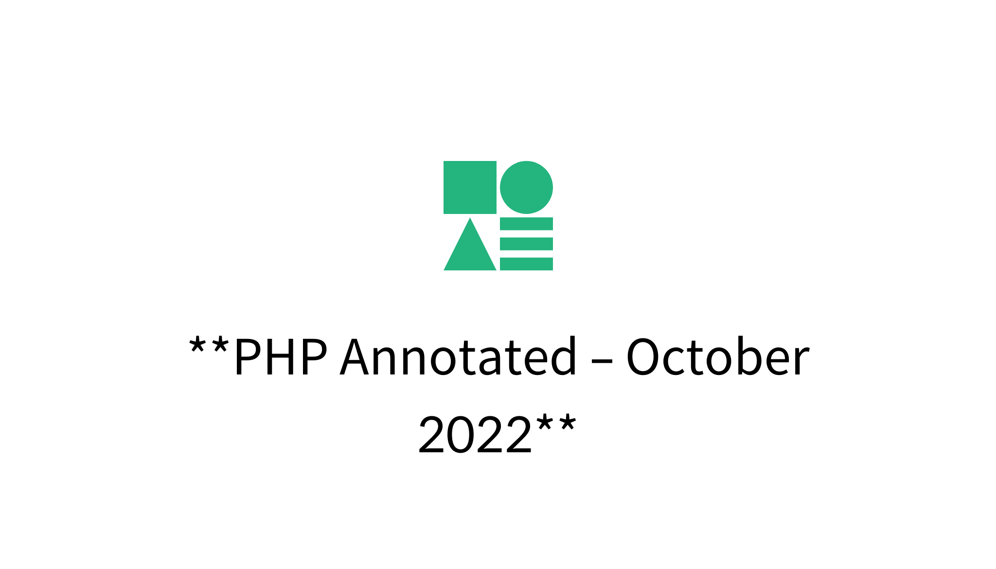 PHP Annotated – October 2022 - mysetting